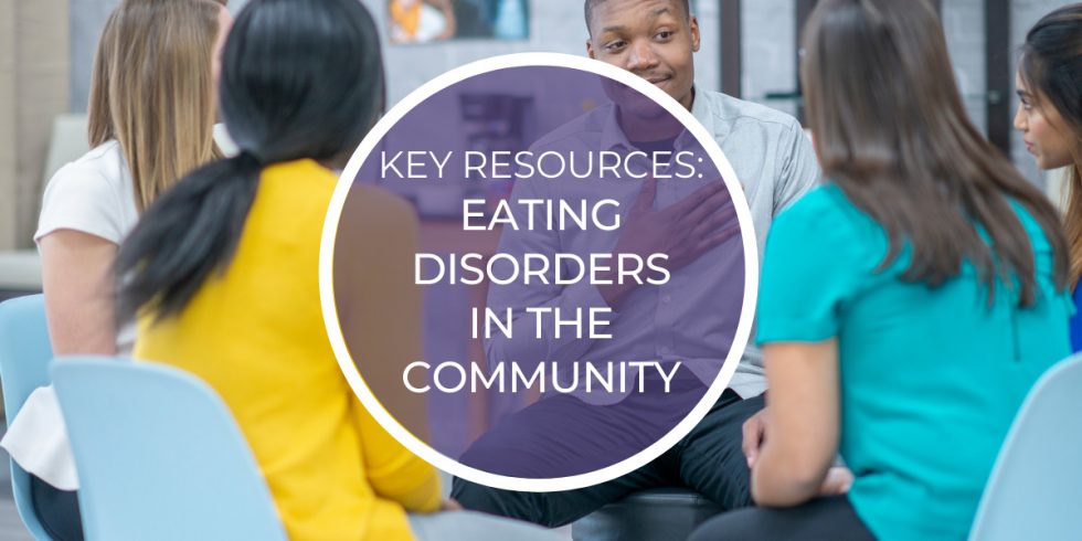 Key Resources: Eating Disorders in the Community • MyNutriWeb
